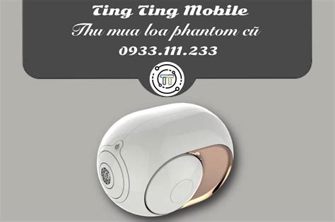 Thu Mua Loa Phantom C Tphcm Inh Gi Thu Mua Sau P