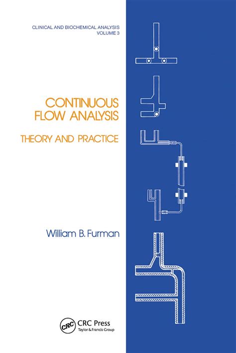 Continuous Flow Analysis Theory And Practice Clinical And Biochemical