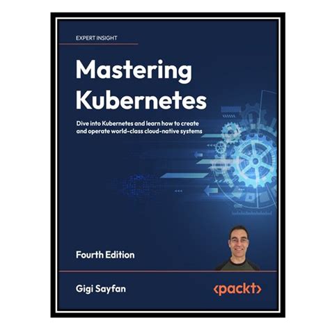 قیمت و خرید کتاب mastering kubernetes dive into kubernetes and learn