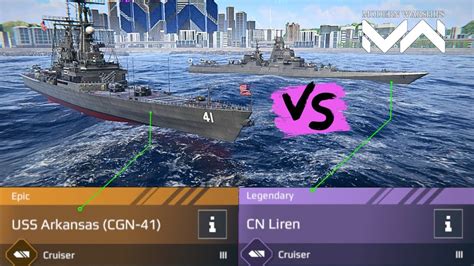 USS Arkansas CGN 41 Vs CN Liren Modern Warships YouTube