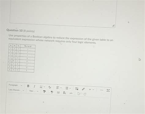 Solved Question 10 8 Points Use Properties Of A Boolean Chegg Com