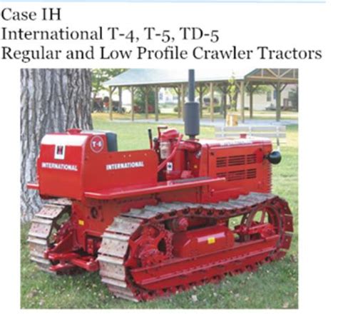 Case Ih International T T Td Regular And Low Profile Crawler