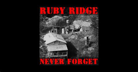Ruby Ridge Never Forget Ruby Ridge Sticker Teepublic