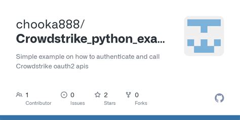 GitHub Chooka888 Crowdstrike Python Example Simple Example On How To