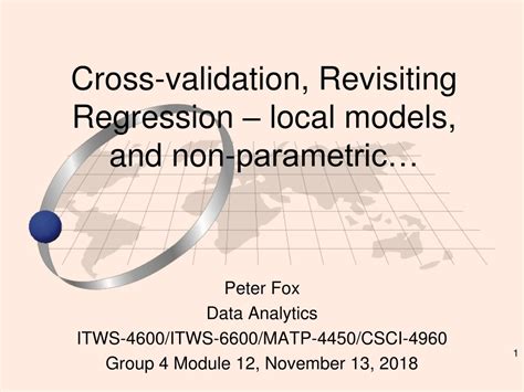 Ppt Cross Validation Revisiting Regression Local Models And Non Parametric Analysis