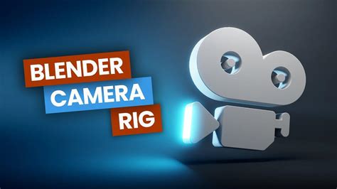 camera rigs in blender are amazing blendernation bazaar