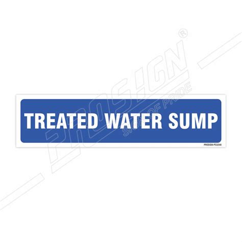 Treated Water Sump Sign Protector Firesafety