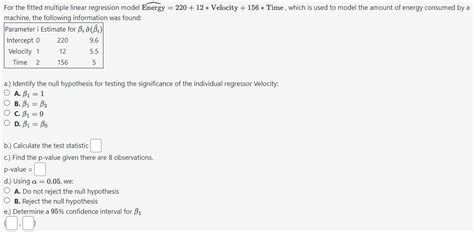 Solved For The Fitted Multiple Linear Regression Model Chegg
