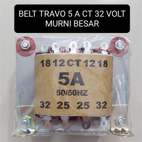 Jual BELT Travo 5A CT 32 Volt Besar MURNI Trafo Transformer 5 Amper