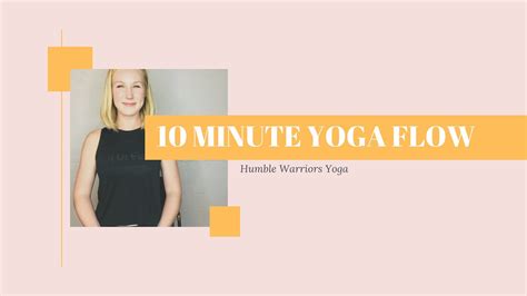 10 Minute Yoga Flow Youtube
