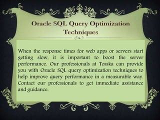 Oracle SQL Query Optimization Techniques And Tools Tosska PPT