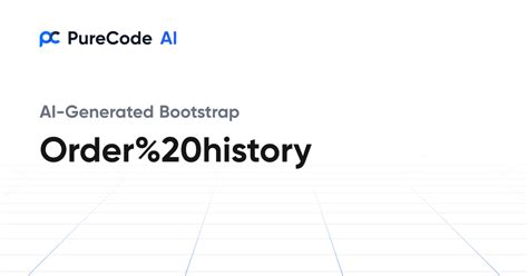 Build Great Bootstrap Order20history Components Faster Using Ai Tools