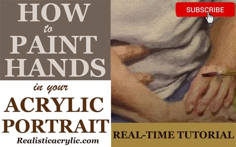 How To Paint Hands In Your Acrylic Portrait Realistic Acrylic