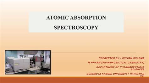 Atomic Absorption Spectroscopy Pptx