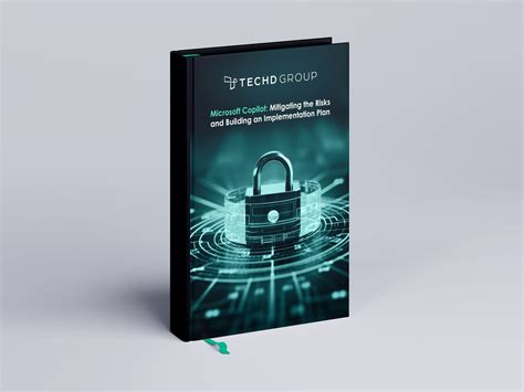 microsoft copilot mitigating the risks and building an implementation