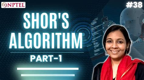 38 Shors Algorithm Part 1 Quantum Algorithms And Cryptography Youtube