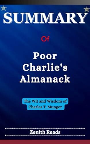 Summary Of Poor Charlies Almanack The Essential Wit And Wisdom Of