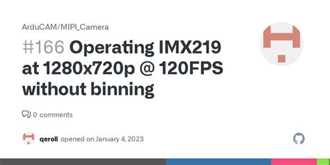 Operating Imx219 At 1280x720p 120fps Without Binning · Issue 166