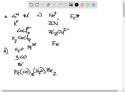 Solved Give Formulas For The Following A Potassium Tetrachlorocobaltate Ii B