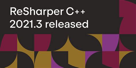 ReSharper C 2021 3 Support For Visual Studio 2022 Unreal Engine File Templates New C 20