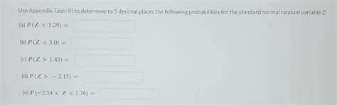 solved use appendix table iii to determine to 5 decimal