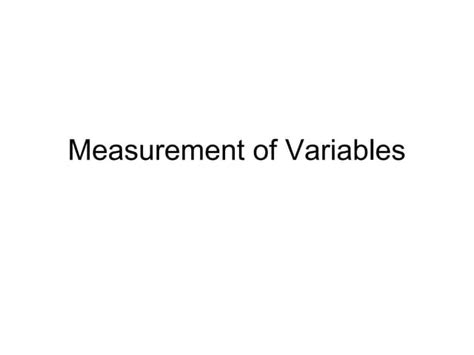measurement of variableand scaling 2 ppt