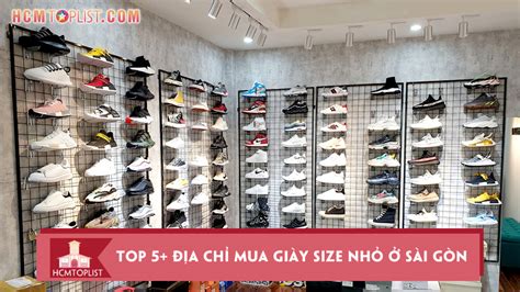Top 5 địa Chỉ Mua Giày Size Nhỏ ở Sài Gòn Chất Lượng Nhất Hcmtoplist