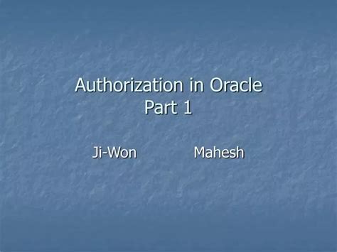 Ppt Authorization In Oracle Part 1 Powerpoint Presentation Free Download Id1247288