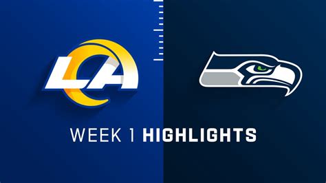 Los Angeles Rams Vs Seattle Seahawks Highlights Week 1