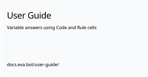 Variable Answers Using Code And Rule Cells User Guide