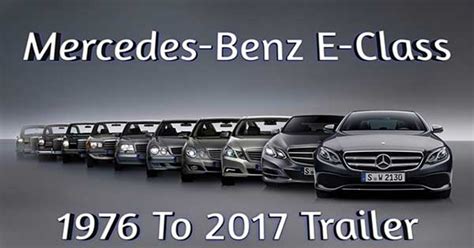Mercedes Tribute Video All E Class Models From 1976 To 2017 Muscle