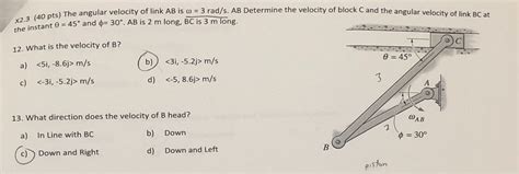Solved Ermine The Velocity Of Block C And The Angular Chegg