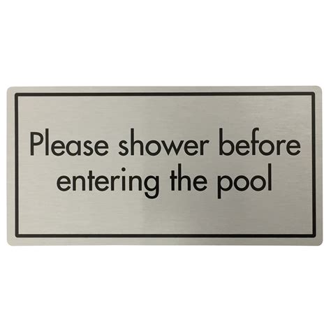 Shower Before Entering The Pool Sign