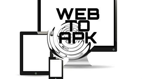 Web To Apk Webview