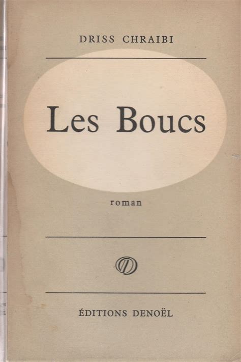 Les Boucs Chraibi Driss Amazon Books