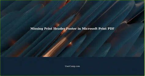 Header Footer Option Missing In Microsoft Print PDF Printing