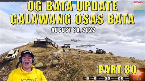 Update Of Galawang Bata Osas Series Of Og Bata Roleplay Part 30