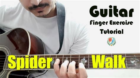 Spider Walk Finger Exercise Guitar Finger Exercises Tutorial Tips
