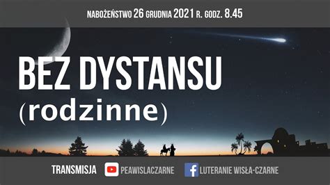 Nabożeństwo PEA Wisła Czarne Bez dystansu YouTube