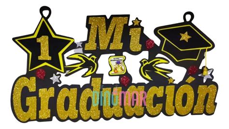 Letrero Mi Graduacion Pzs Foamygoma Eva Figura Cm Mebuscar M Xico