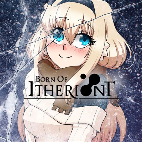 Born Of Itheriont Webtoon