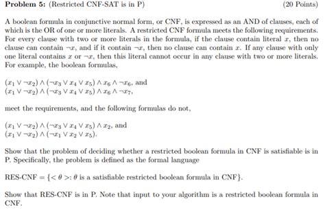 Solved A Boolean Formula In Conjunctive Normal Form Or Cnf
