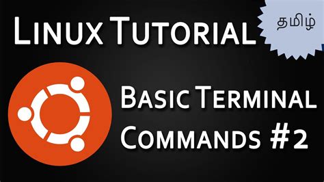 Basic Terminal Commands In Ubuntu Linux Beginners 2 Tamil