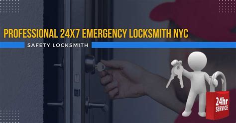 Professional 24x7 Emergency Locksmith Nyc Safety Locksmith