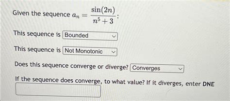 solved given the sequence an sin 2n n5 3 ﻿ this sequence
