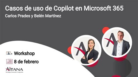 Casos De Uso De Copilot En Microsoft 365 Aitana