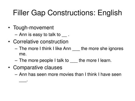 Ppt Long Distance Dependencies Filler Gap Constructions And Relative Clauses Powerpoint