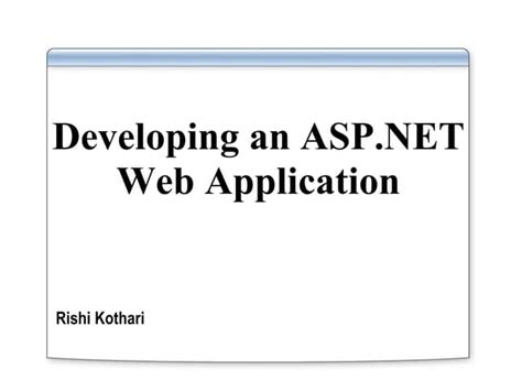 Developing An Aspnet Web Application Ppt