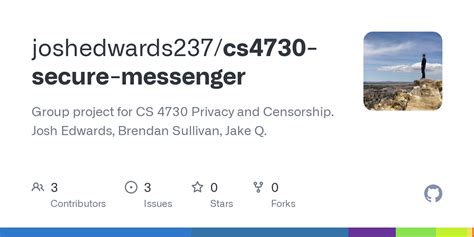 Github Joshedwards237cs4730 Secure Messenger Group Project For Cs 4730 Privacy And