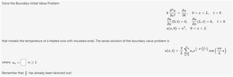 Solved Solve The Boundary Initial Value Problem